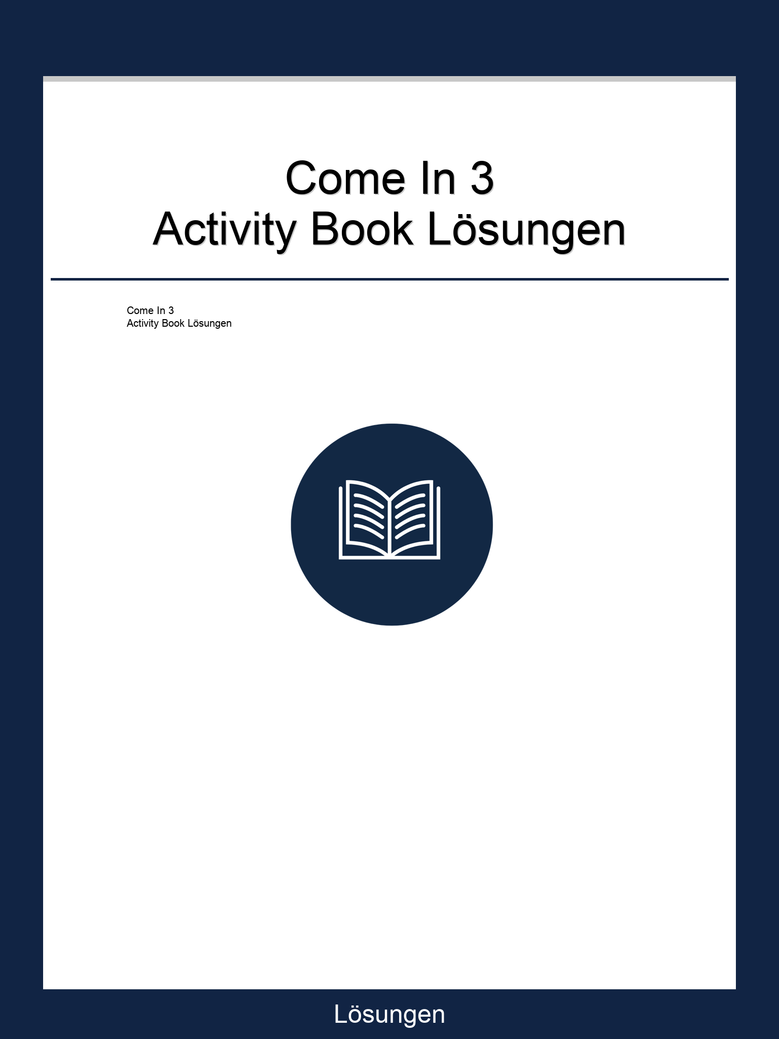 Come In 3 Activity Book Lösungen